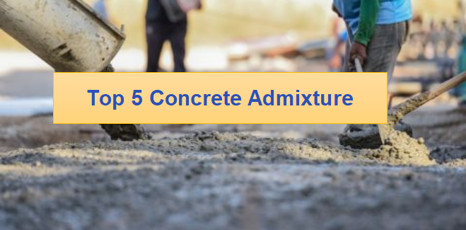Top 5 Concrete Admixture Companies - Concrete Admixtures Manufacturer ...