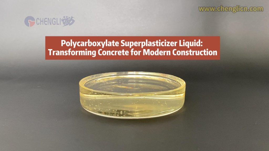 Polycarboxylate Superplasticizer Liquid: Transforming Concrete For ...